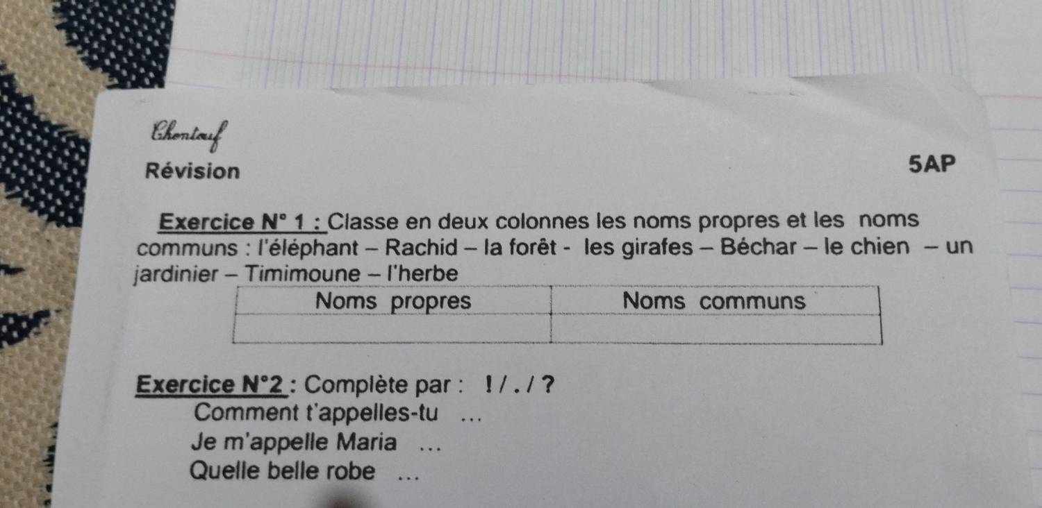 Solved: Chontouf Révision 5AP Exercice N° 1: Classe en deux colonnes ...