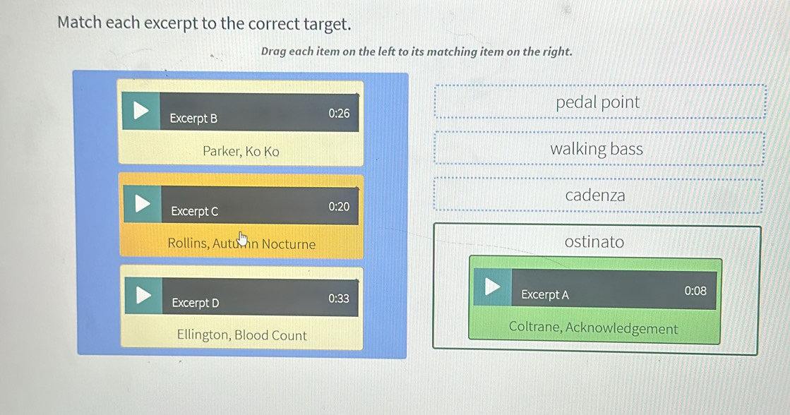 Solved: Match each excerpt to the correct target. Drag each item on the left to its matching ...