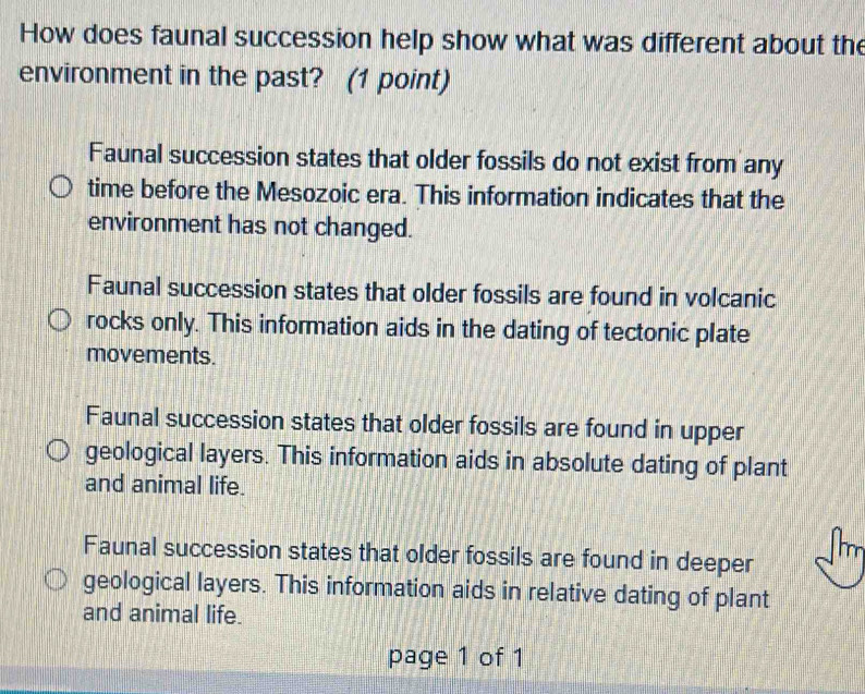 Solved: How does faunal succession help show what was different about ...
