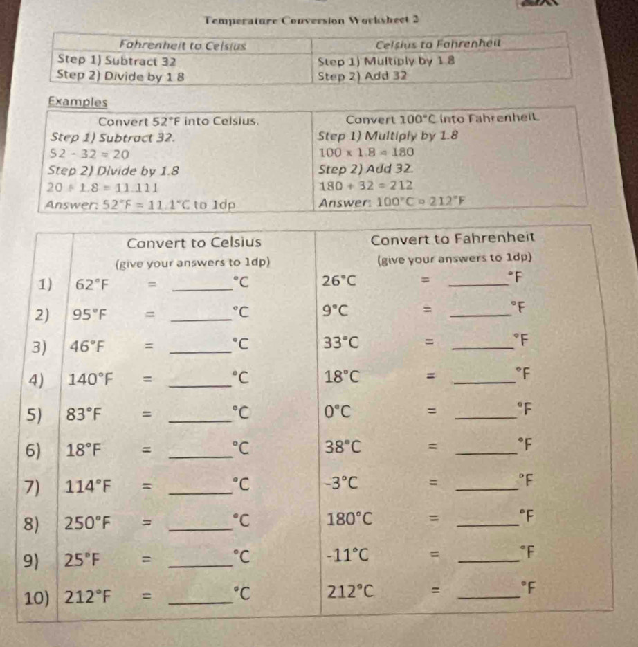 Solved: Temperature Conversion Worksheet 2 Examples Convert 52°F into Celsius. Convert 100°C nto ...