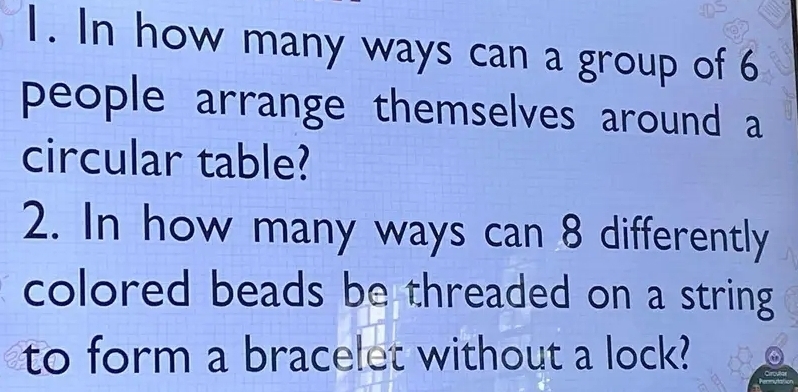 Solved: In how many ways can a group of 6 people arrange themselves ...