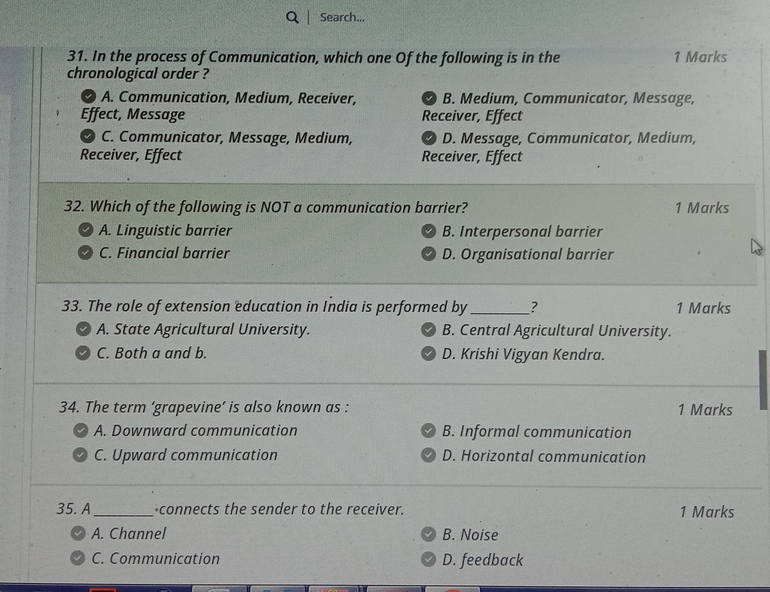 Solved: Search... 31. In the process of Communication, which one Of the ...