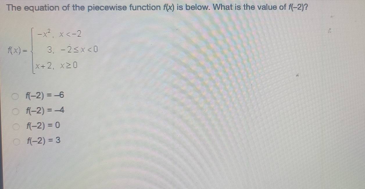 Solved: The equation of the piecewise function f(x) is below. What is ...