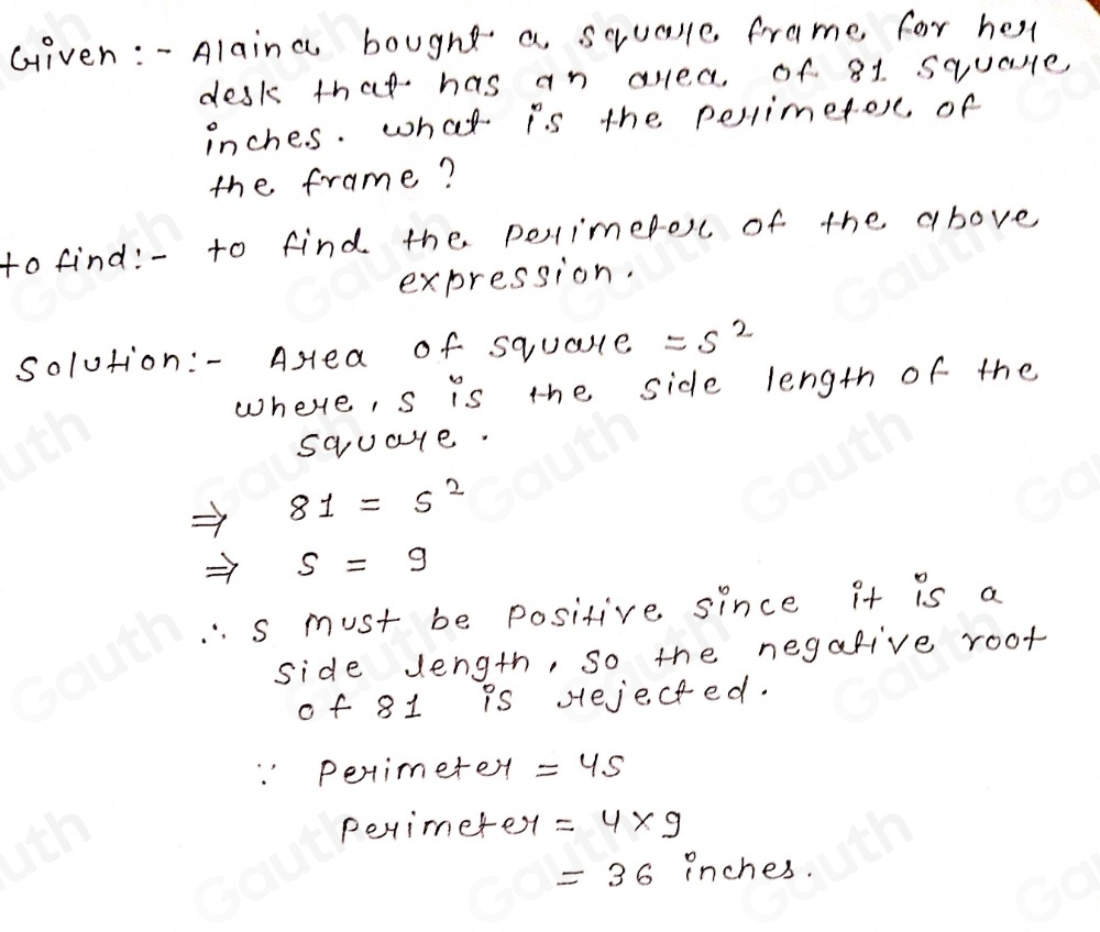 Solved: Alaina bought a square frame for her desk that has an area of ...