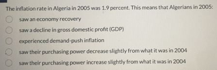 Solved: The inflation rate in Algeria in 2005 was 1.9 percent. This ...