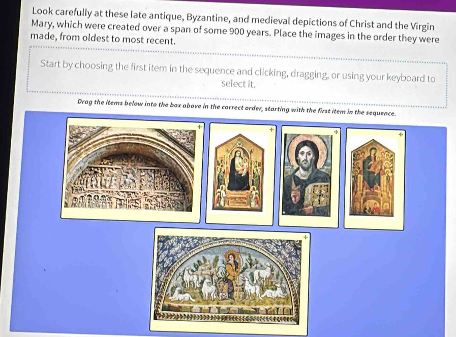 Solved: Look carefully at these late antique, Byzantine, and medieval ...