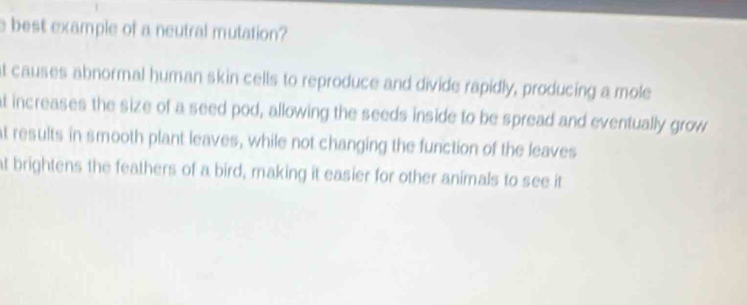 Solved: best example of a neutral mutation? at causes abnormal human ...