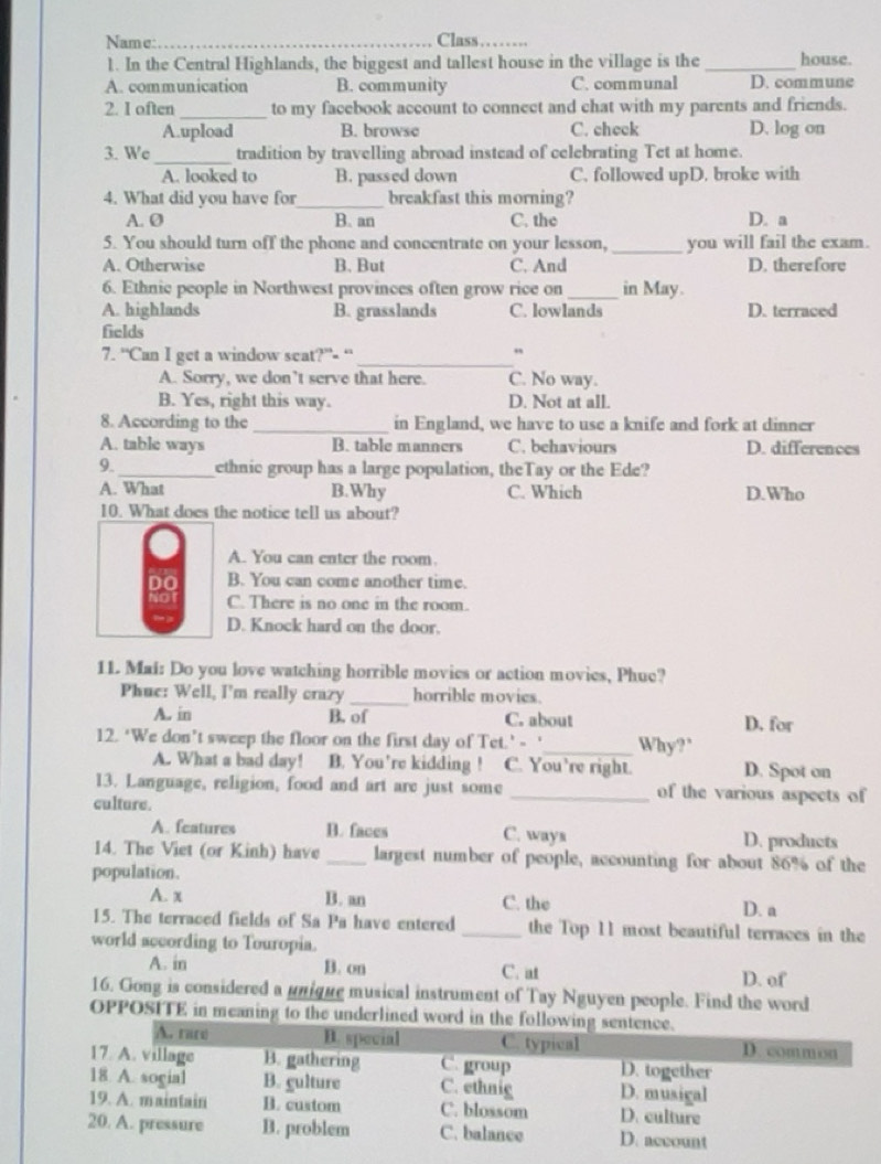 Giải quyết:Name:_ Class_ 1. In the Central Highlands, the biggest and ...