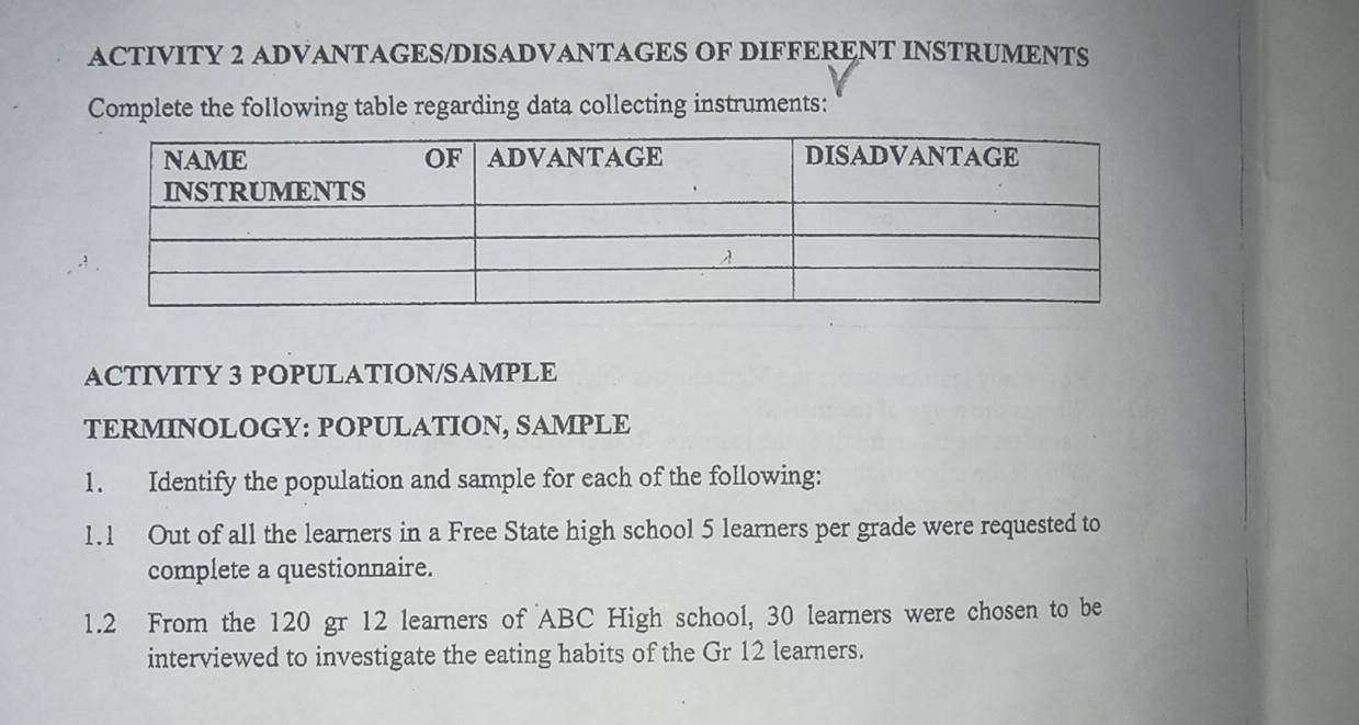 Gelöst:ACTIVITY 2 ADVANTAGES/DISADVANTAGES OF DIFFERENT INSTRUMENTS ...