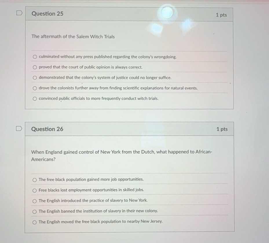 Solved: The aftermath of the Salem Witch Trials culminated without any ...