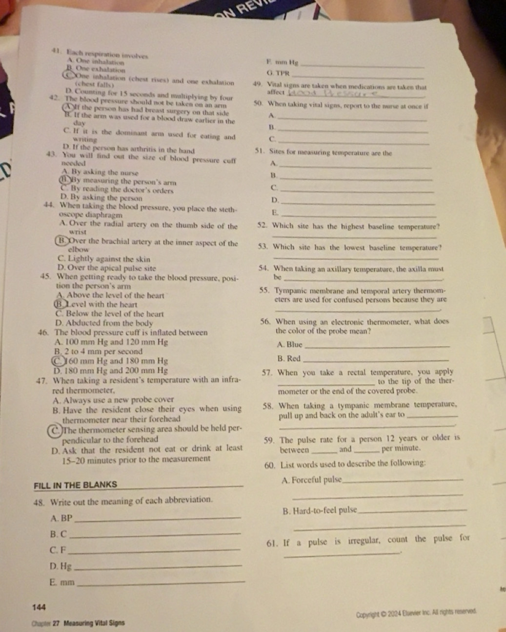 Solved: REV 41. Each respiration involves F. mm Hg_ A. One inhalation B ...