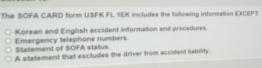 Solved: The SOFA CARD form USFK FL 1EK includes the following ...