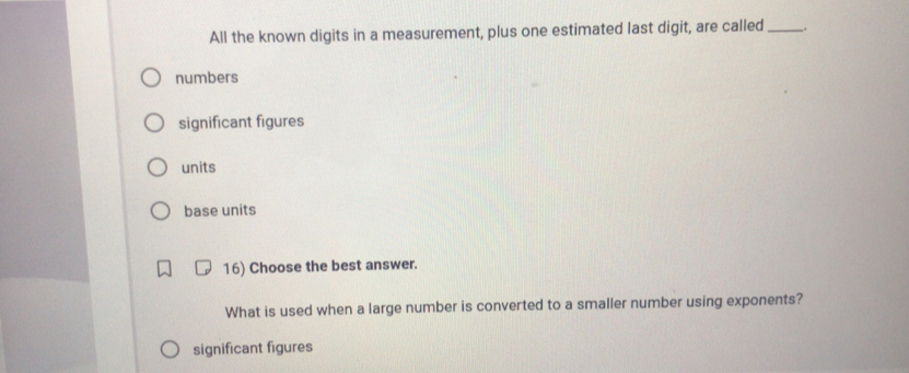 Solved: All the known digits in a measurement, plus one estimated last ...