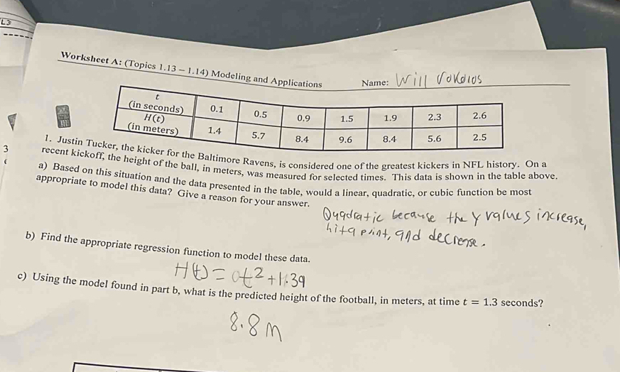 Solved: L3 Worksheet A: (Topics 1.13 - 1.14) Modeling and Applications ...