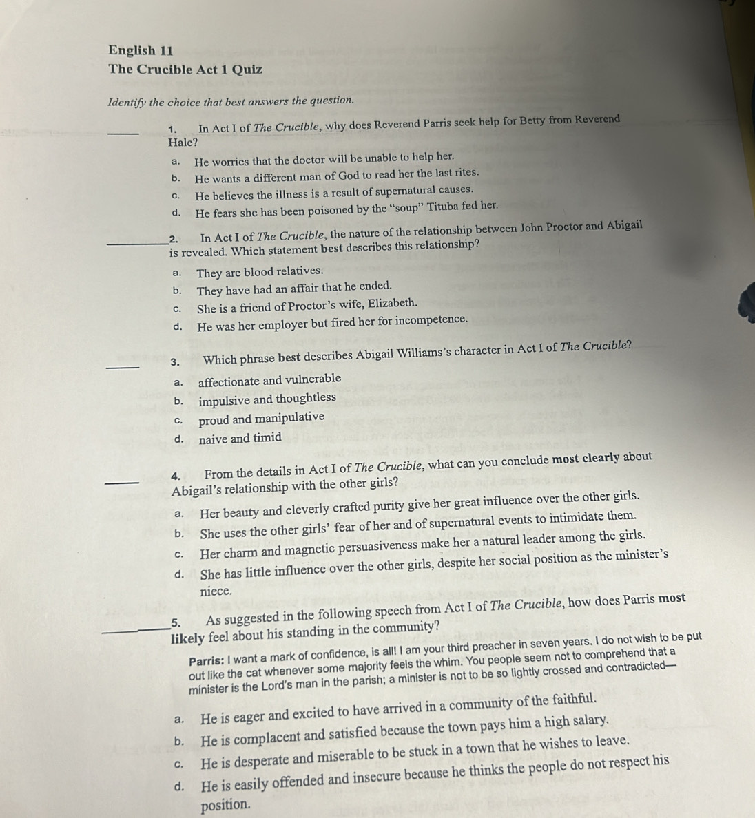 Solved: English 11 The Crucible Act 1 Quiz Identify the choice that ...