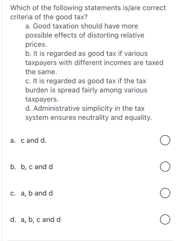 Which of the following statements is/are correct criteria of the good ...