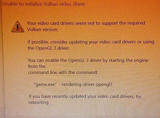 Solved: Unable to initialize Vulkan video driver Your video card ...