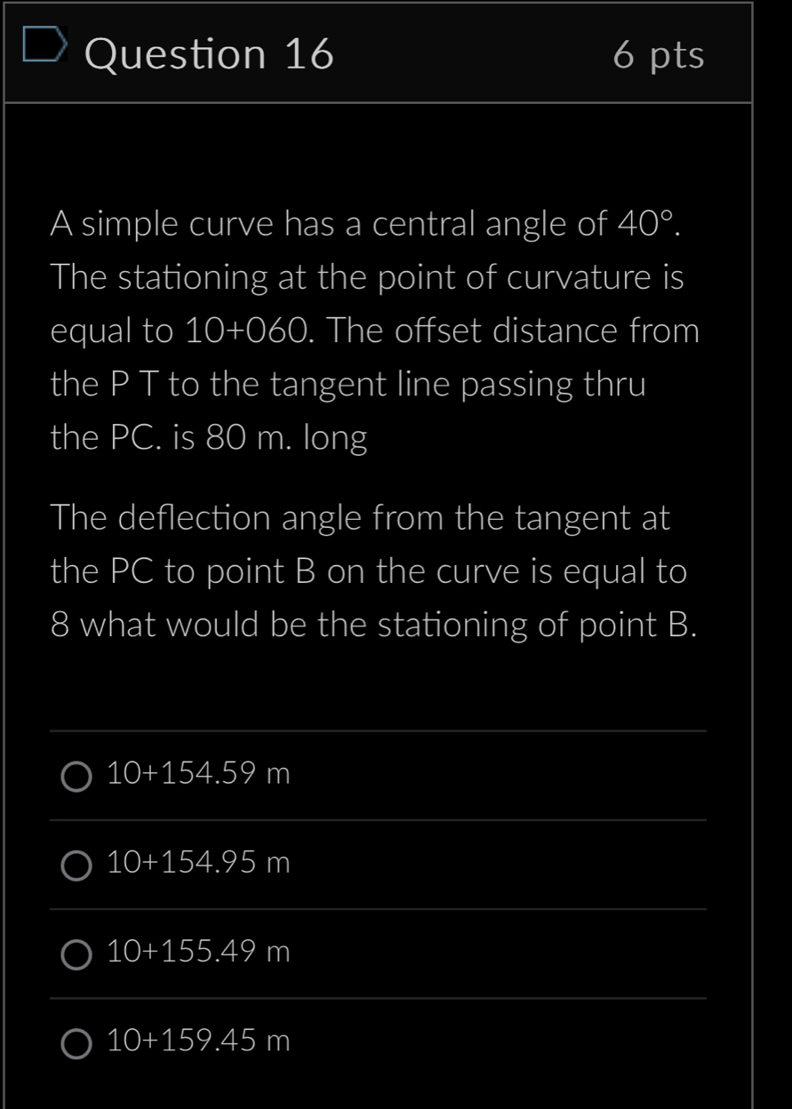 Solved: A simple curve has a central angle of 40°. The stationing at ...
