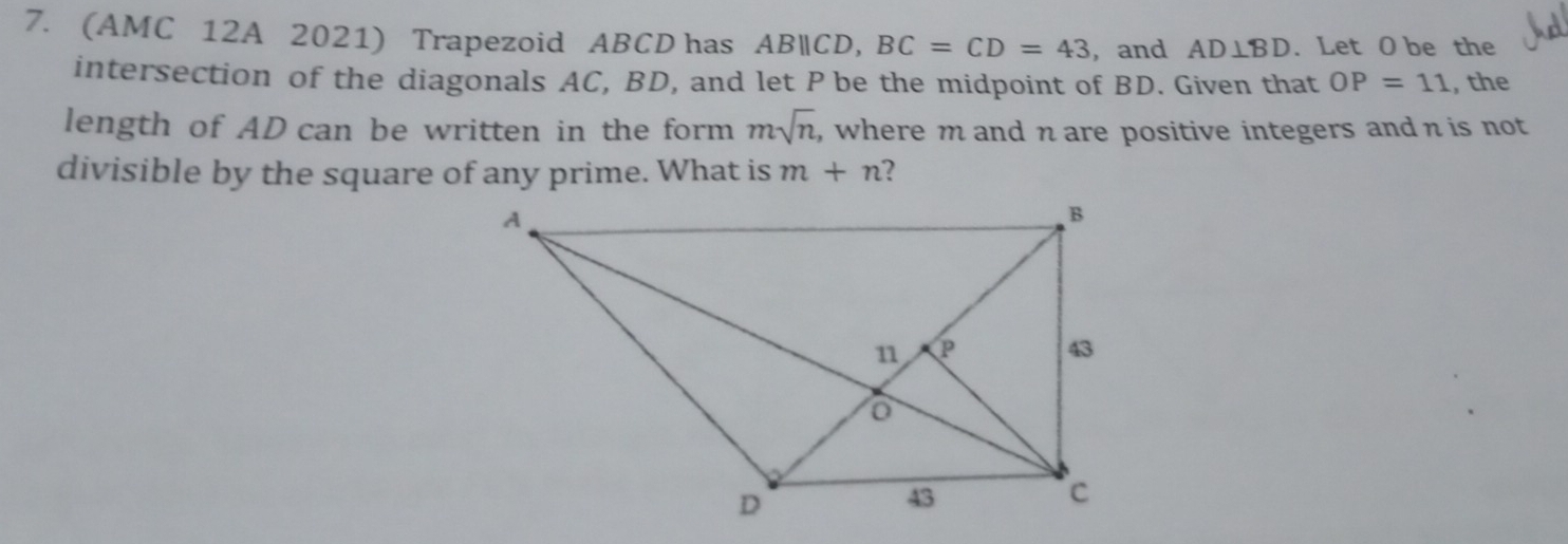 Solved: (AMC 12A 2021) Trapezoid ABCD has AB∥CD, BC=CD=43 , and AD⊥ BD ...