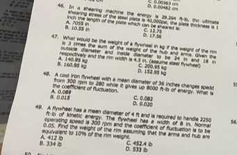 Solved: D. 0.004a2 cm C. 0.00363 cm 46. In a shearing machine the ...