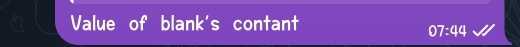 Solved: Value of blank's contant 07:44 [Math]