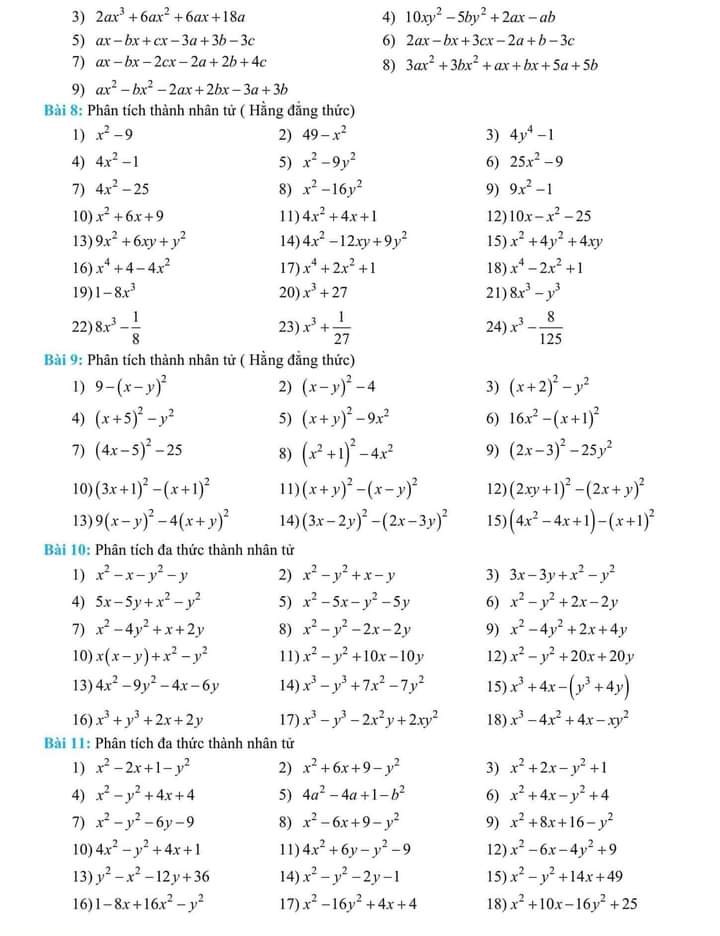 Giải quyết:2ax^3+6ax^2+6ax+18a 4) 10xy^2-5by^2+2ax-ab 5) ax-bx+cx-3a+3b ...