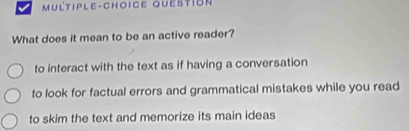 Solved: MuLtiple-Choice Question What does it mean to be an active ...
