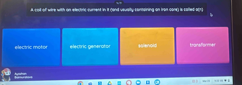 Solved: A coil of wire with an electric current in it (and usually ...