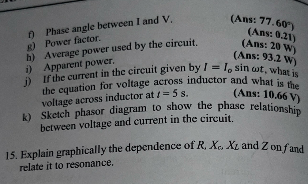 Selesai:Phase angle between I and V. (Ans: 77.6 60°) (Ans: 0.21) g ...