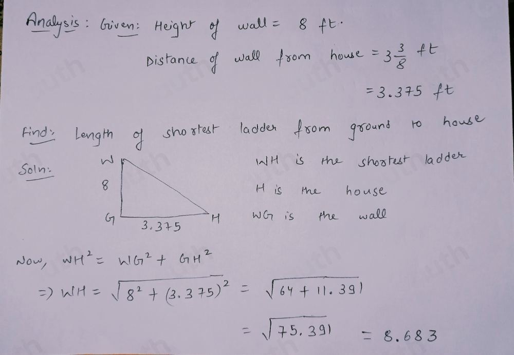 Solved: A wall 8 ft. high is 3 3/8 ft. from a house. Find the shortest ...