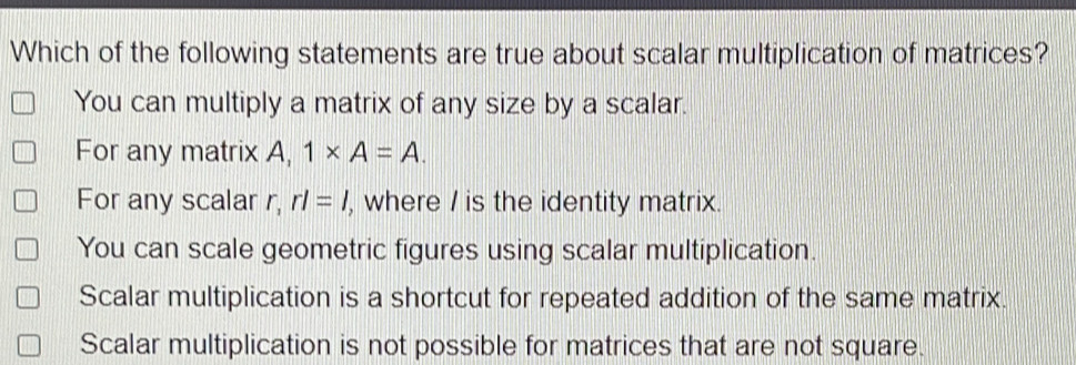 Solved: Which of the following statements are true about scalar ...