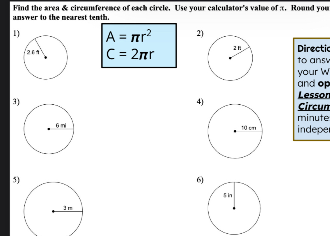 Solved: Find the area & circumference of each circle. Use your ...
