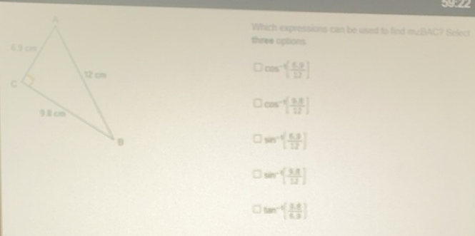 Solved: Which expressions can be used to find m∠ BAC? Select three ...