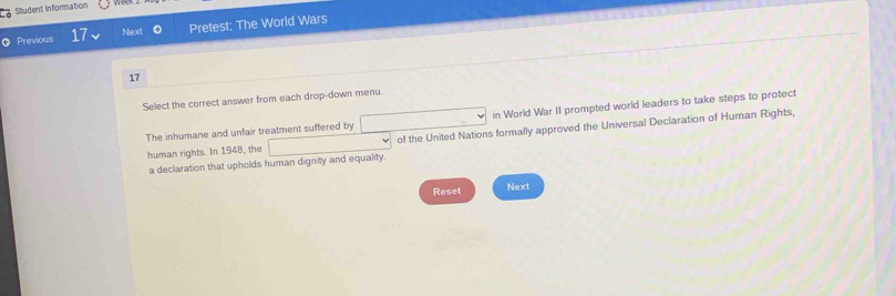 Solved: Student Information Previous 17 Next Pretest: The World Wars 17 ...