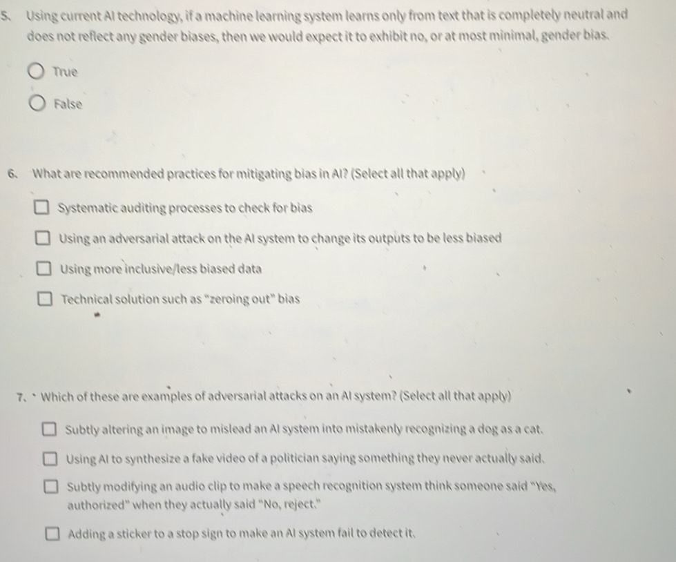 Solved: Using current AI technology, if a machine learning system ...