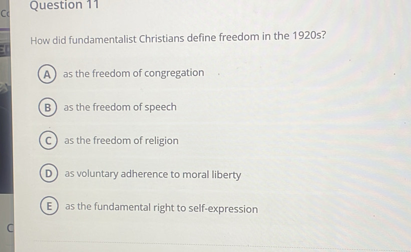 Solved: Cc How did fundamentalist Christians define freedom in the ...