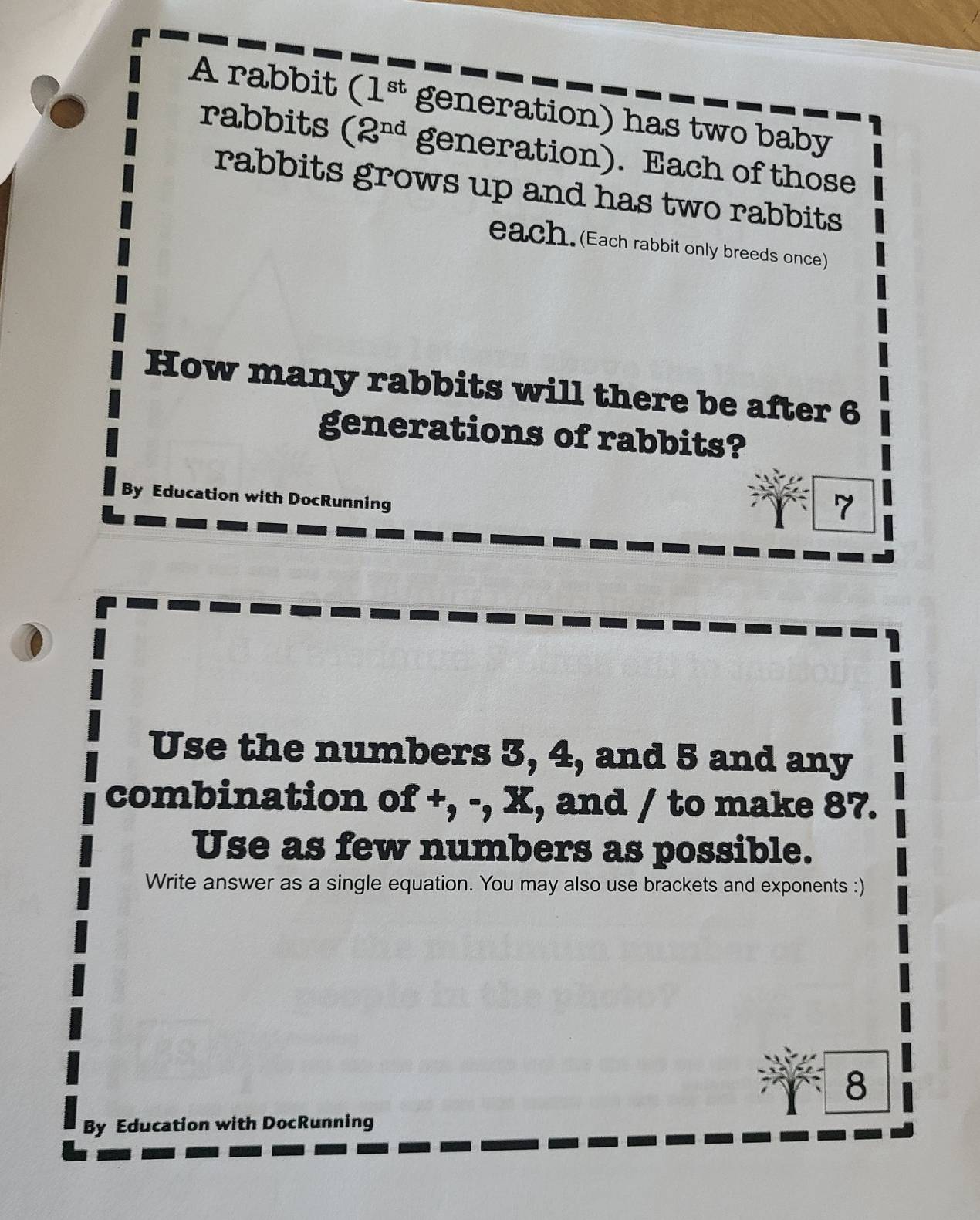 Solved: A rabbit (1^(st) generation) has two baby rabbits (2^(nd ...