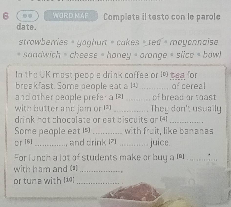 Risolto:WORD MAP Completa il testo con le parole date. strawberries ...