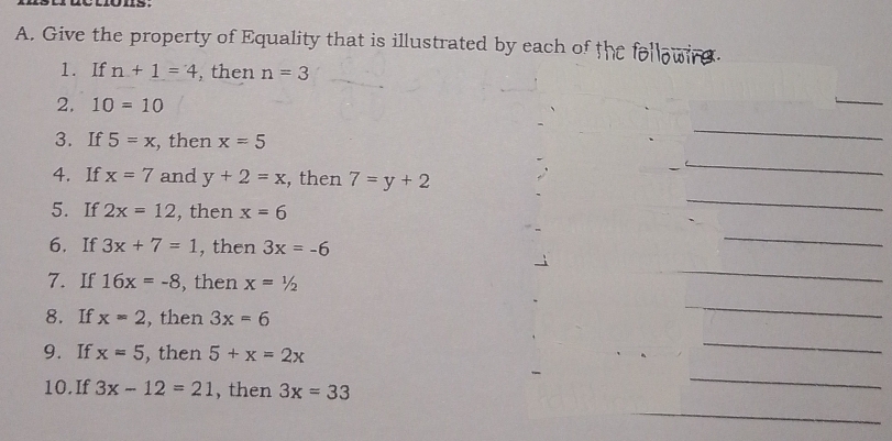 Solved: Give the property of Equality that is illustrated by each of ...