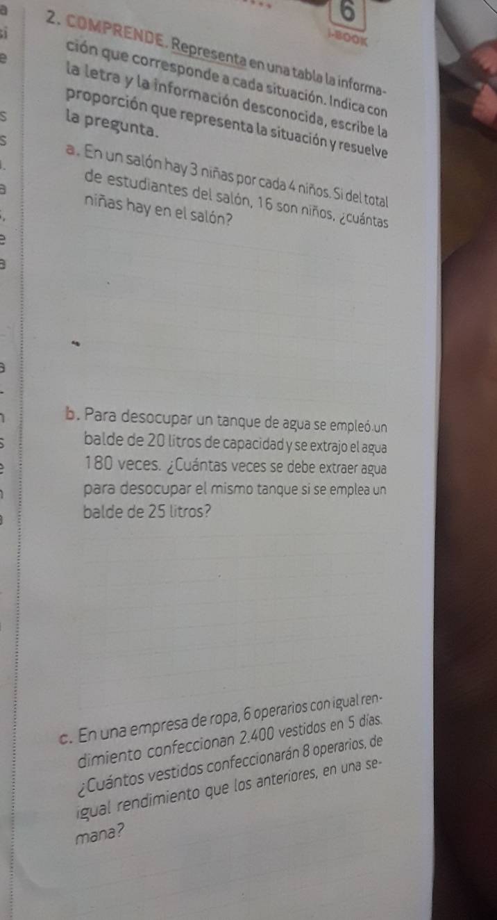 Resuelto:6 1-BOOK a 2. COMPRENDE. Representa en una tabla la informa ...