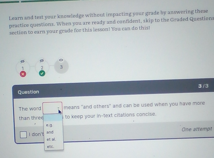 Solved: Learn and test your knowledge without impacting your grade by ...