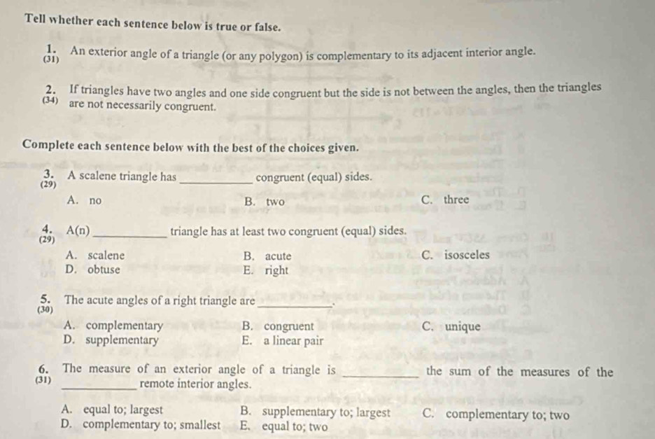 Solved: Tell whether each sentence below is true or false. (31) ( An exterior angle of a ...