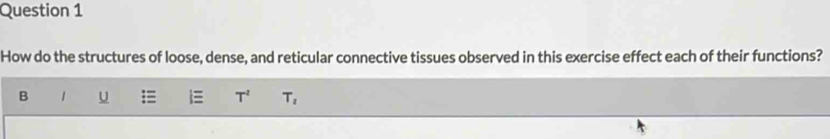 Solved: How do the structures of loose, dense, and reticular connective ...