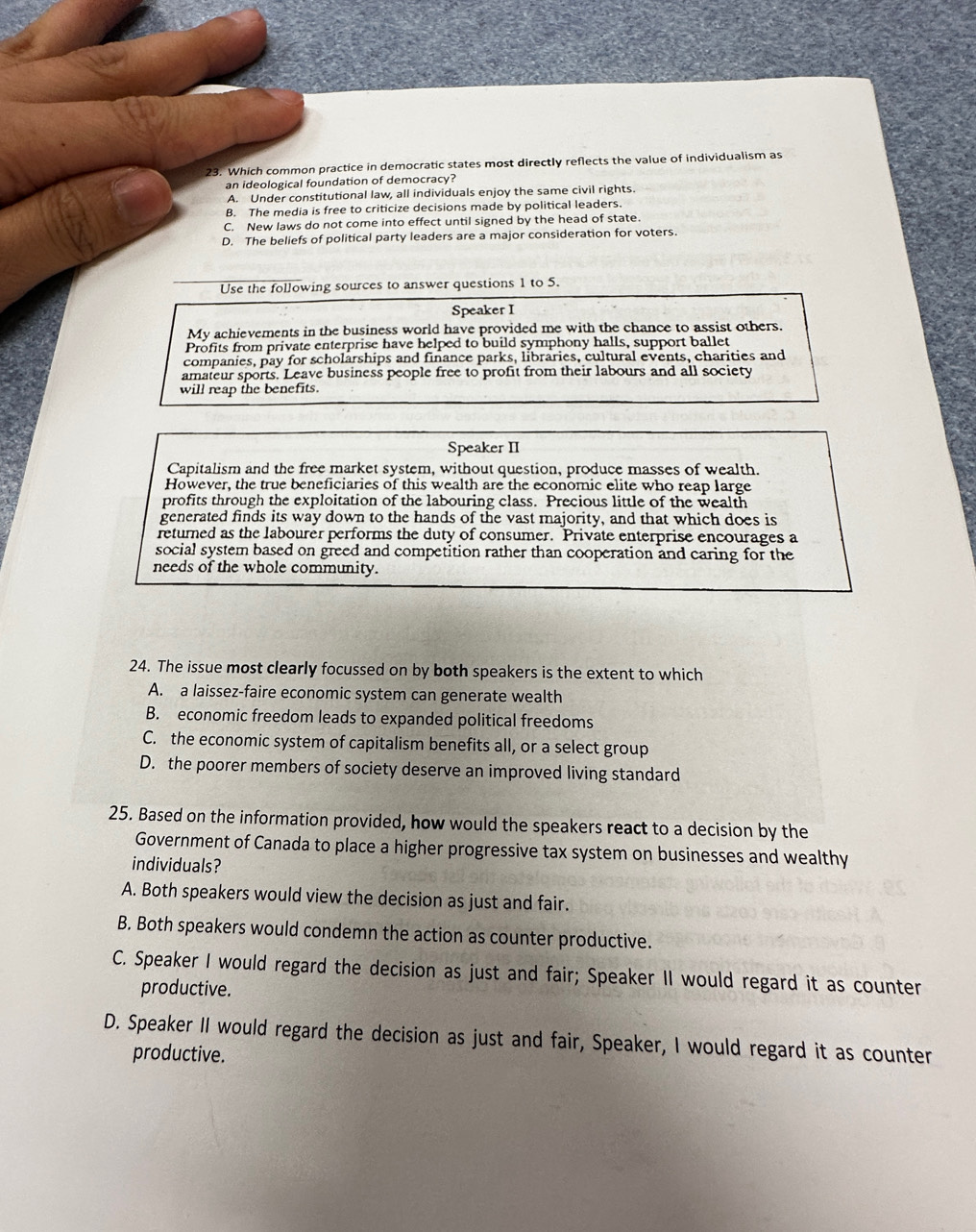 Solved: Which common practice in democratic states most directly ...