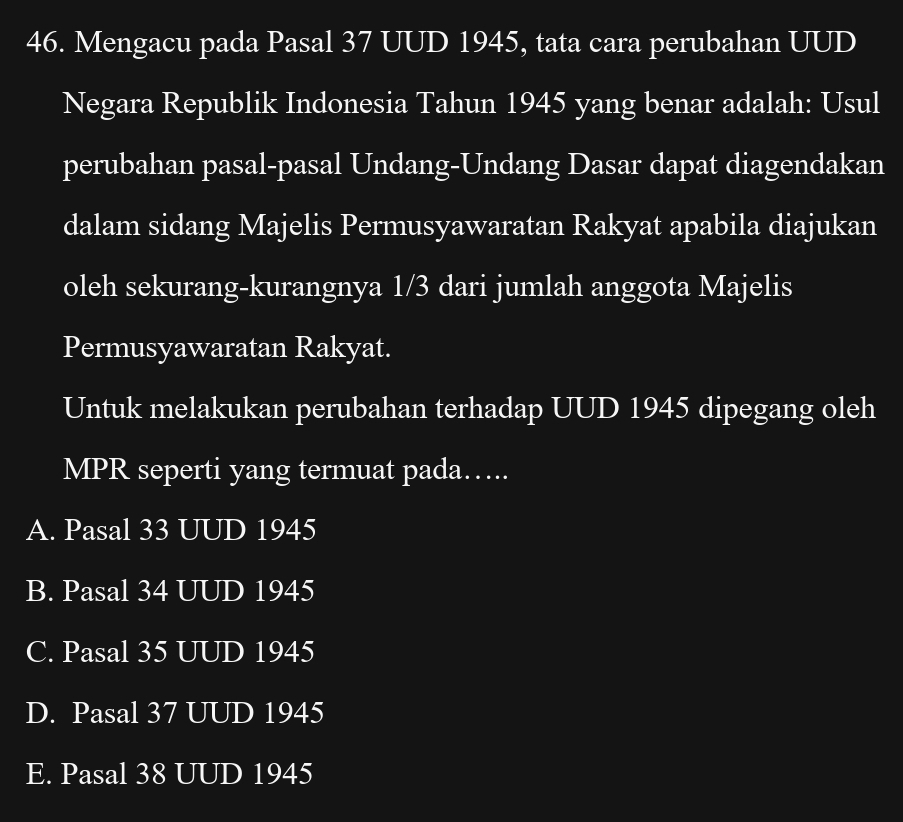 Telah dijawab:Mengacu pada Pasal 37 UUD 1945, tata cara perubahan UUD ...