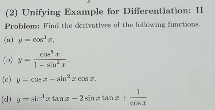 Selesai:(2) Unifying Example for Differentiation: II Problem: Find the ...