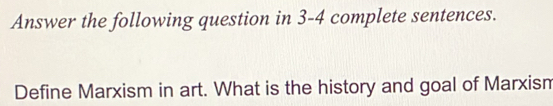 Solved: Answer the following question in 3-4 complete sentences. Define ...