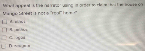 Solved: What appeal is the narrator using in order to claim that the ...
