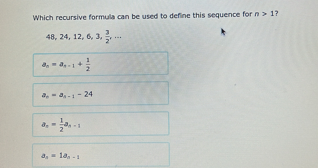 Solved: Which recursive formula can be used to define this sequence for ...