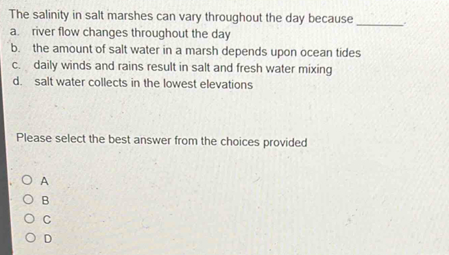 Solved: The salinity in salt marshes can vary throughout the day ...